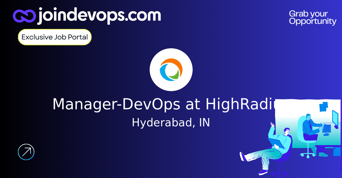 Manager-DevOps at HighRadius - JoinDevOps